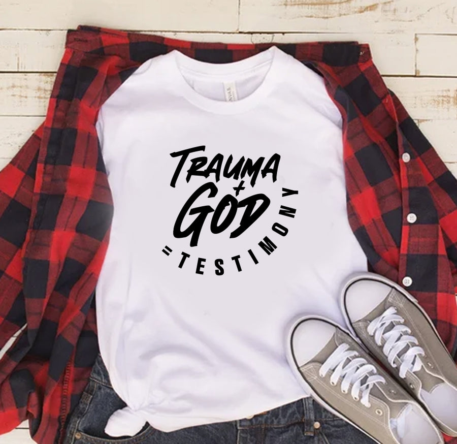 Trauma Plus God Equals Testimony T-shirt – Girls Reminded & Inspired